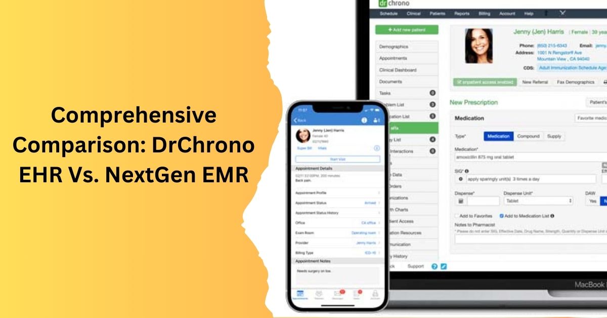 Comprehensive Comparison: DrChrono EHR Vs. NextGen EMR – Which Suits ... Comprehensive Comparison: DrChrono EHR Vs. NextGen EMR – Which Suits ...